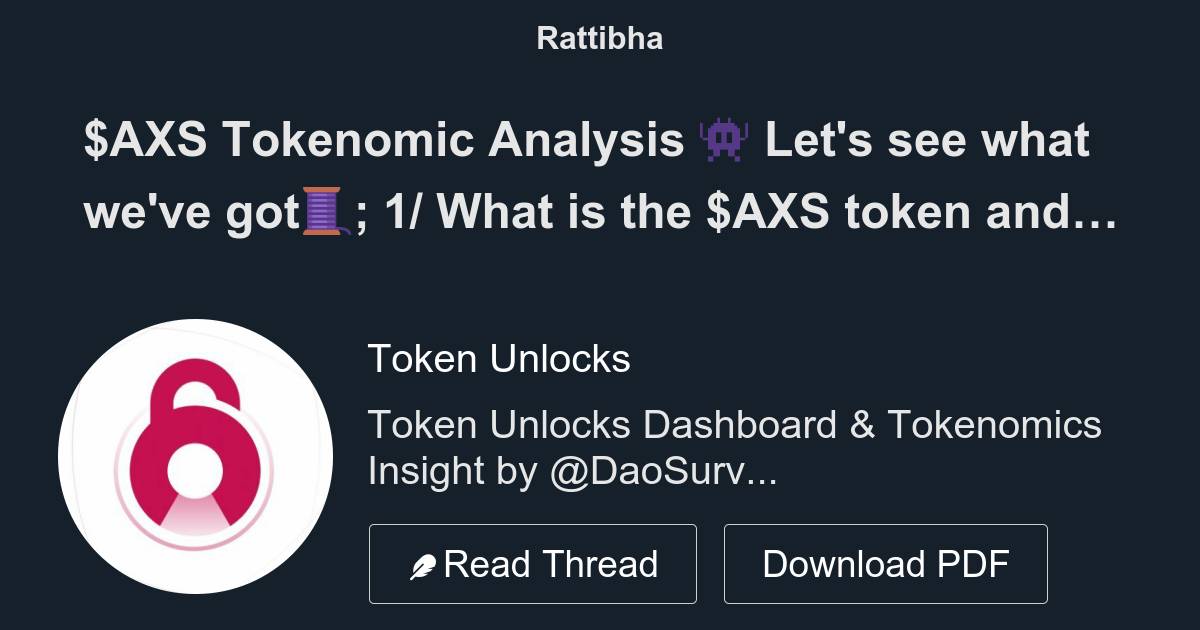 $AXS Tokenomic Analysis 👾 Let's see what we've got🧵; - Thread from ...