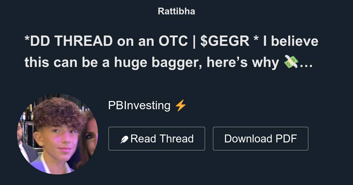 *DD THREAD on an OTC | $GEGR * I believe this can be a huge bagger ...