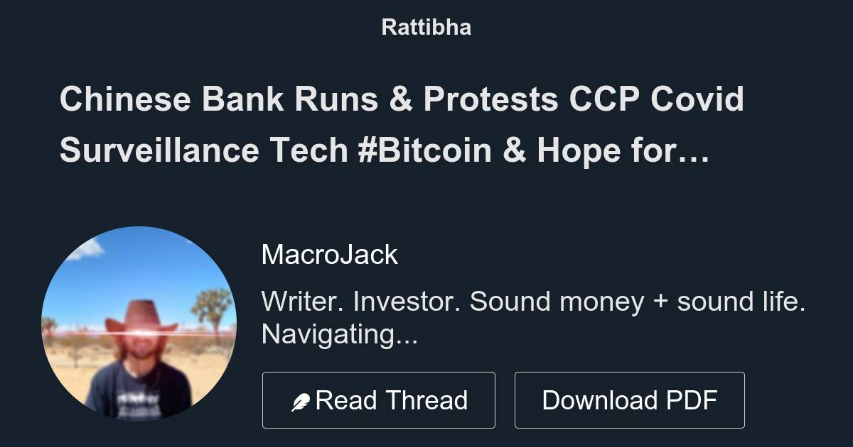 Chinese Bank Runs & Protests CCP Covid Surveillance Tech #Bitcoin ...