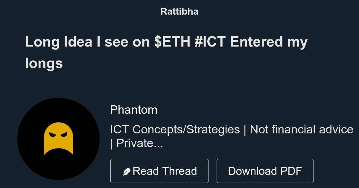 Long Idea I see on $ETH #ICT - المسلسل من Phantom @phantom_ict - رتبها