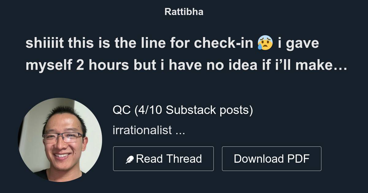 shiiiit this is the line for check-in 😰 i gave myself 2 hours but i ...