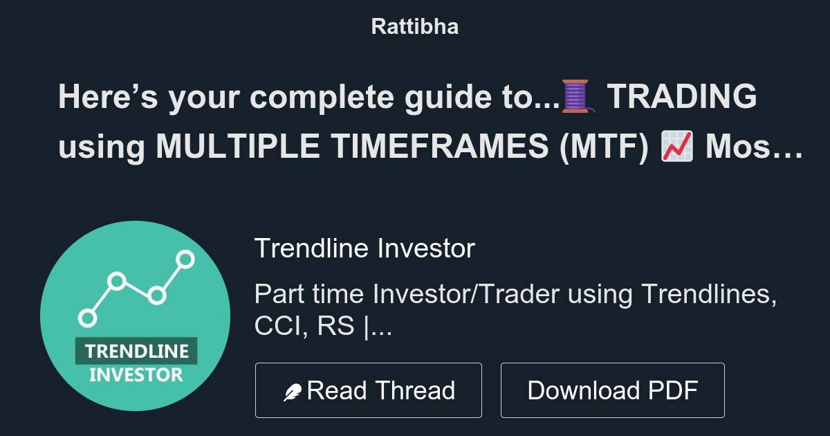 Here’s your complete guide to...🧵 TRADING using MULTIPLE TIMEFRAMES ...