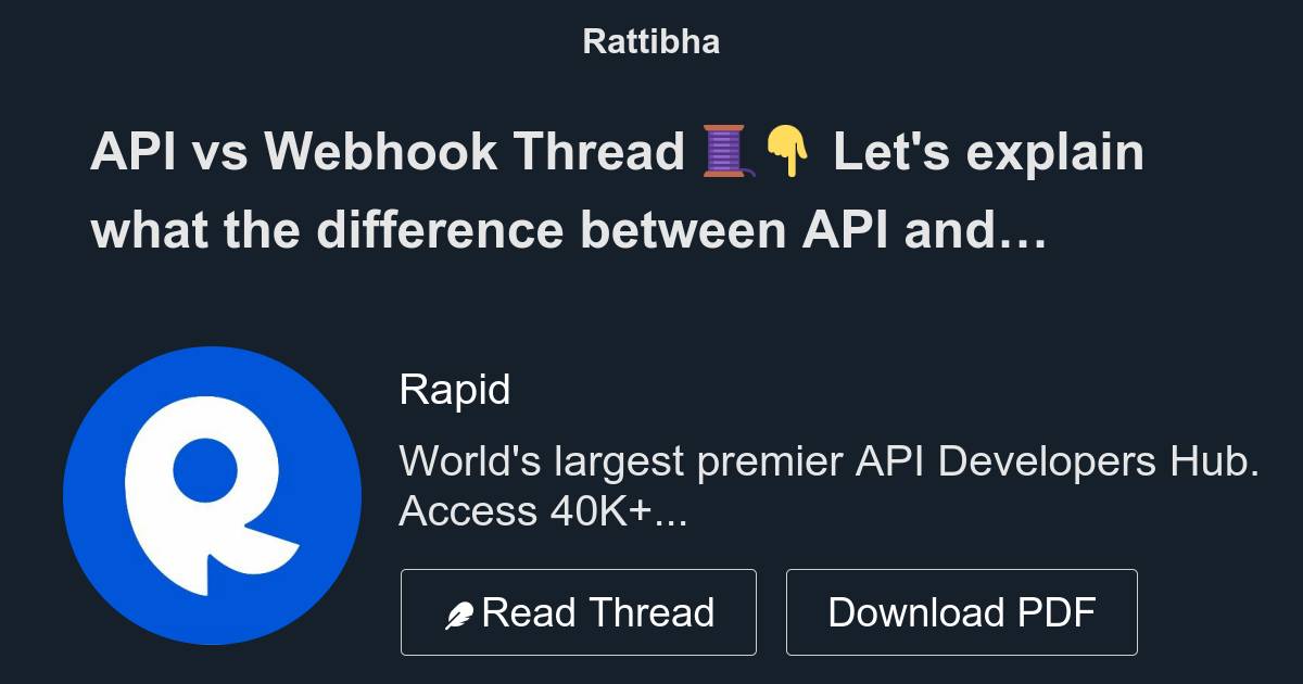 API vs Webhook Thread 🧵👇 - المسلسل من Rapid @Rapid_API - رتبها