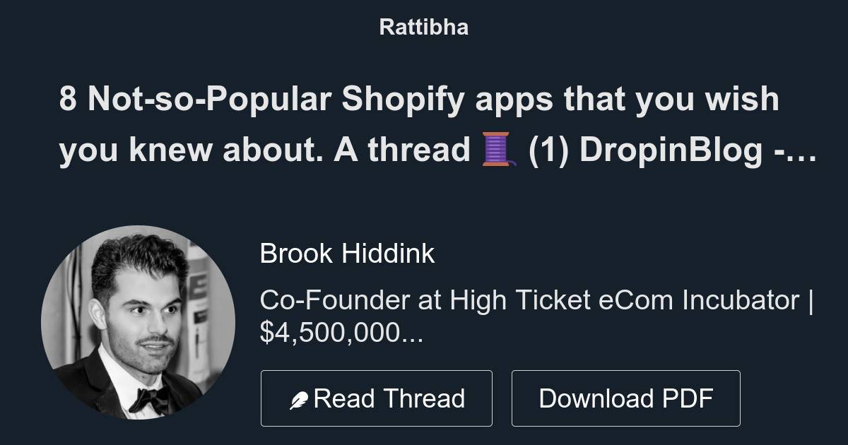 8 Not-so-Popular Shopify apps that you wish you knew about. A thread 🧵 - Thread from Brook ...