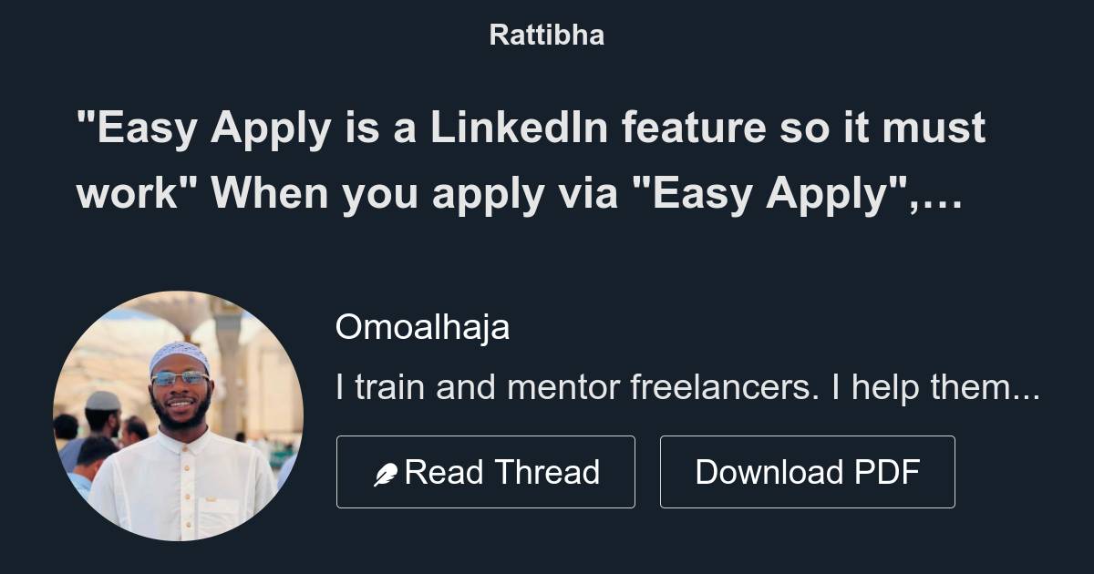 "Easy Apply is a LinkedIn feature so it must work" When you apply via ...