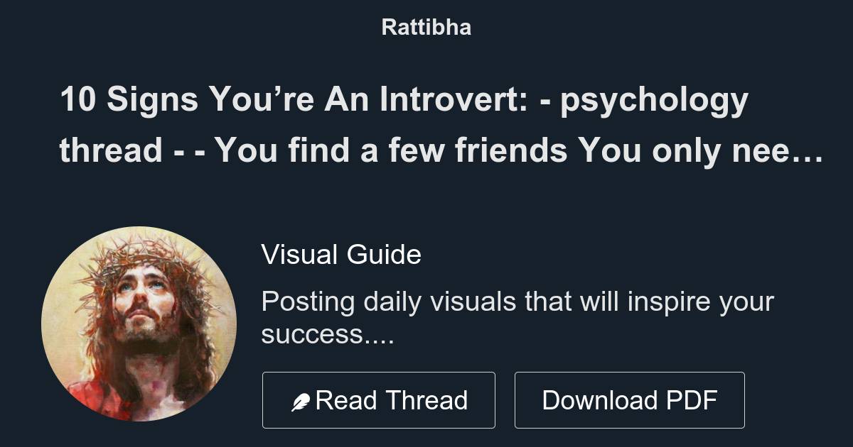 10 Signs You’re An Introvert: - psychology thread - - Thread from Visual Guide @Visual_Guide ...