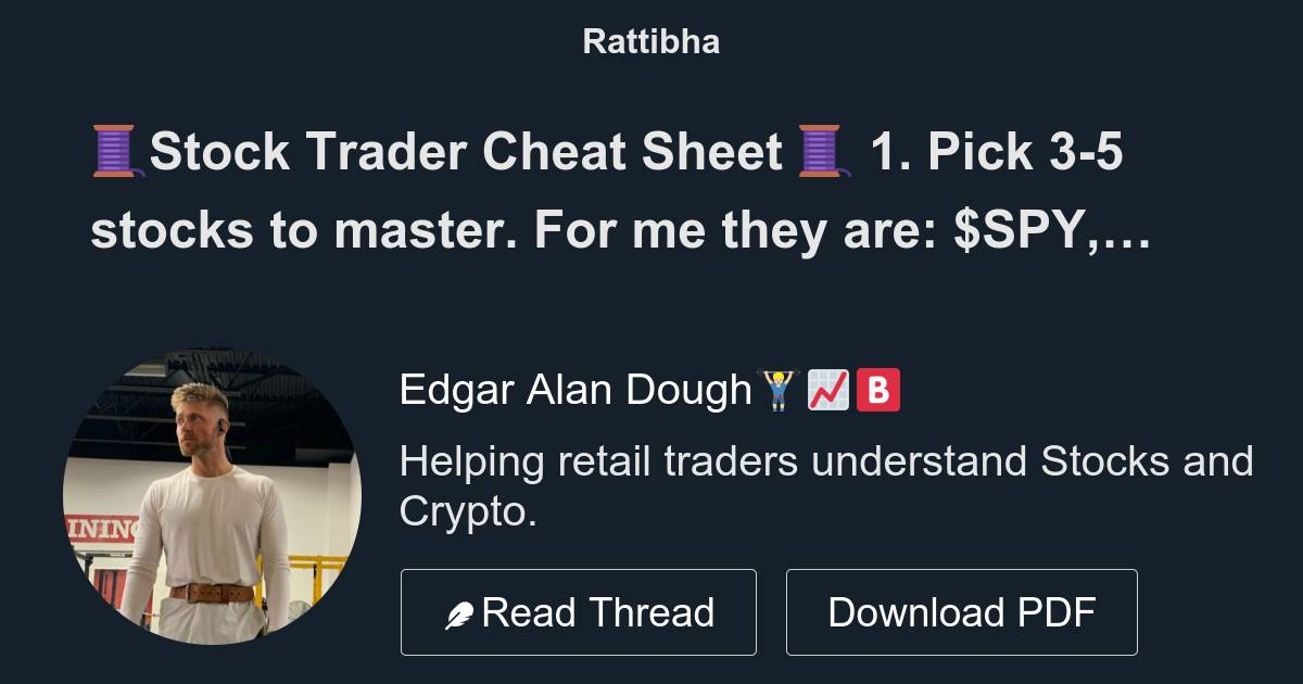 🧵Stock Trader Cheat Sheet 🧵 - Thread from Edgar Alan Dough🏋🏼‍♂️📈🅱️ ...