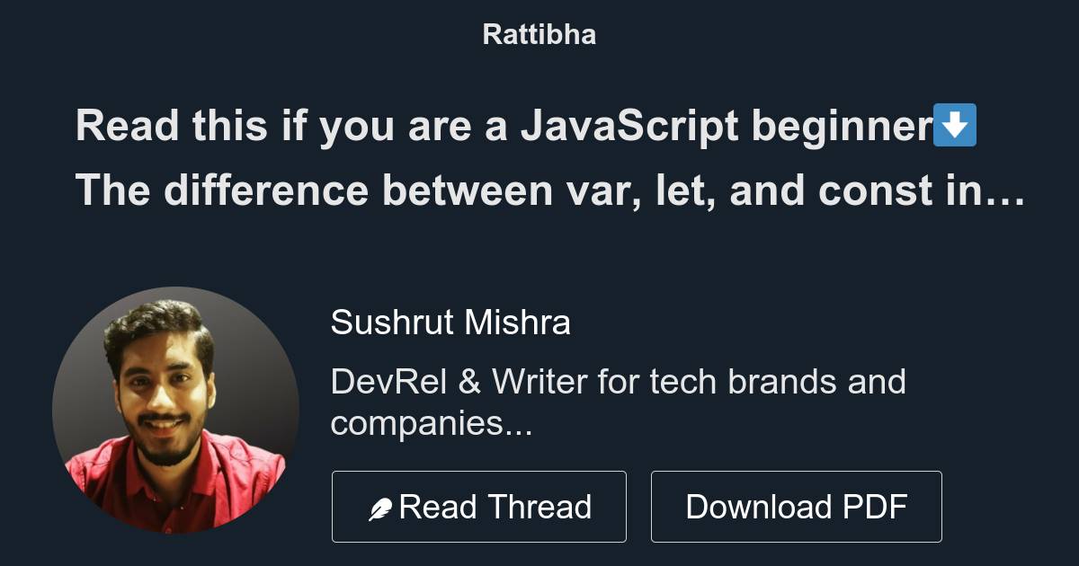 Read this if you are a JavaScript beginner⬇️ The difference between var, let, and const in ...
