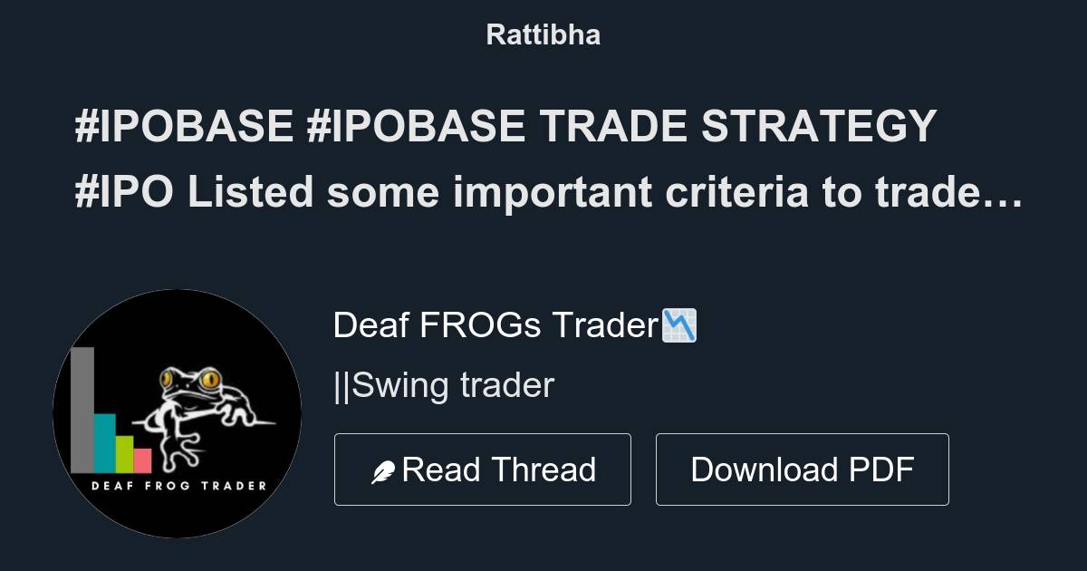 #IPOBASE #IPOBASE TRADE STRATEGY #IPO Listed some important criteria to ...