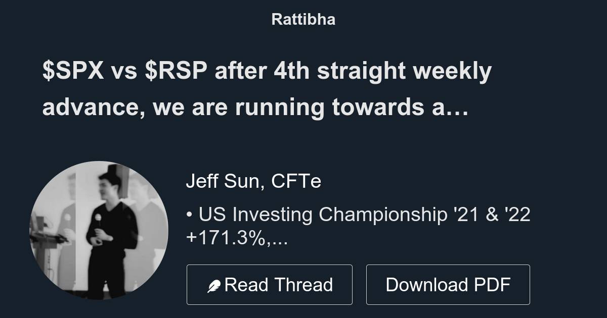$SPX vs $RSP after 4th straight weekly advance, we are running towards ...