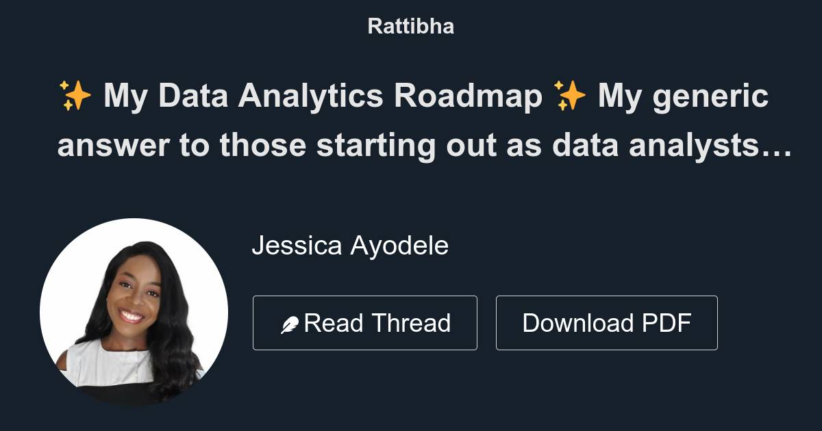 My Data Analytics Roadmap My generic answer to those starting out as ...