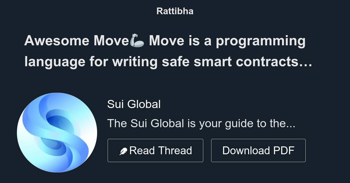 Awesome Move🦾 Move is a programming language for writing safe smart contracts originally ...