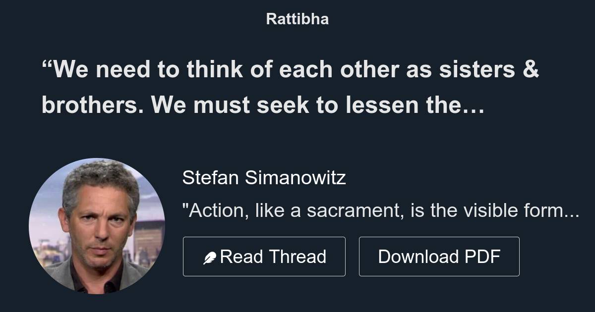 “We need to think of each other as sisters & brothers. We must seek to ...