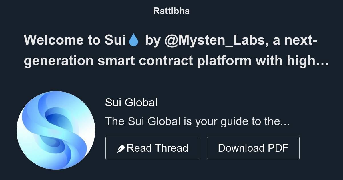 Welcome to Sui💧 by @Mysten_Labs, a next-generation smart contract platform with high throughput ...