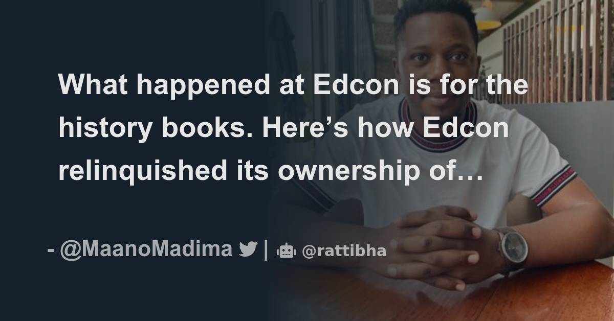 What happened at Edcon is for the history books. Here’s how Edcon ...