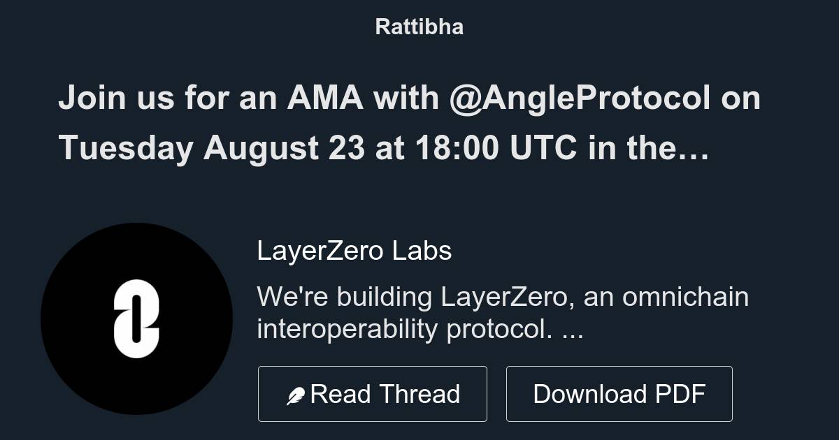 Join us for an AMA with @AngleProtocol on Tuesday August 23 at 18:00 UTC in the LayerZero ...