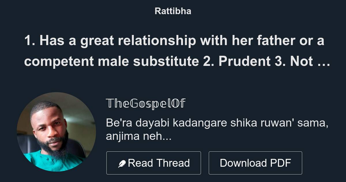 1. Has a great relationship with her father or a competent male ...