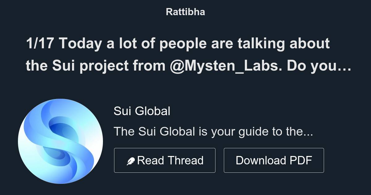 1/17 Today a lot of people are talking about the Sui project from ...