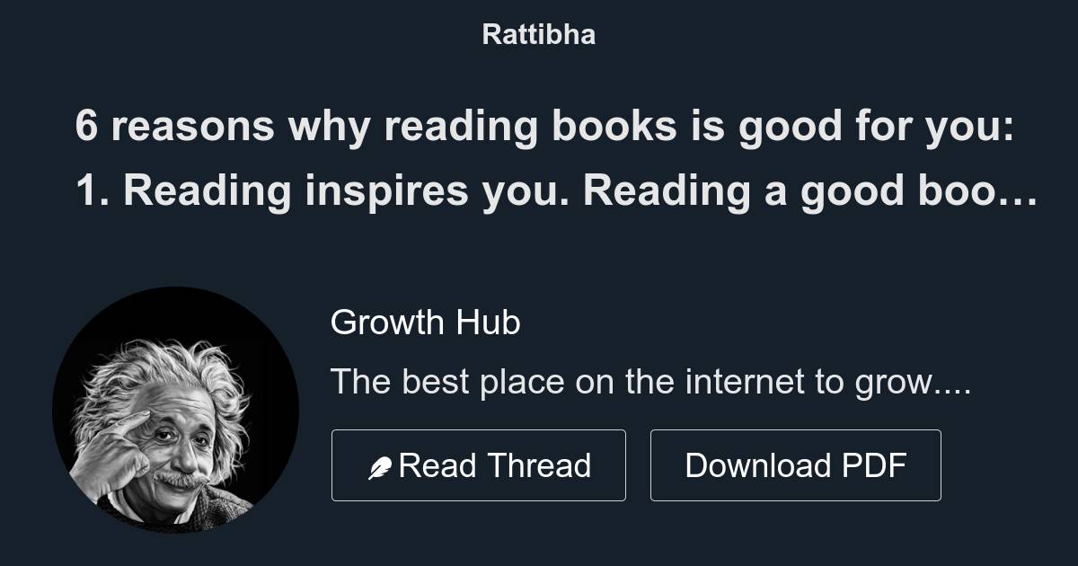 6 reasons why reading books is good for you: - Thread from Growth Labs ...