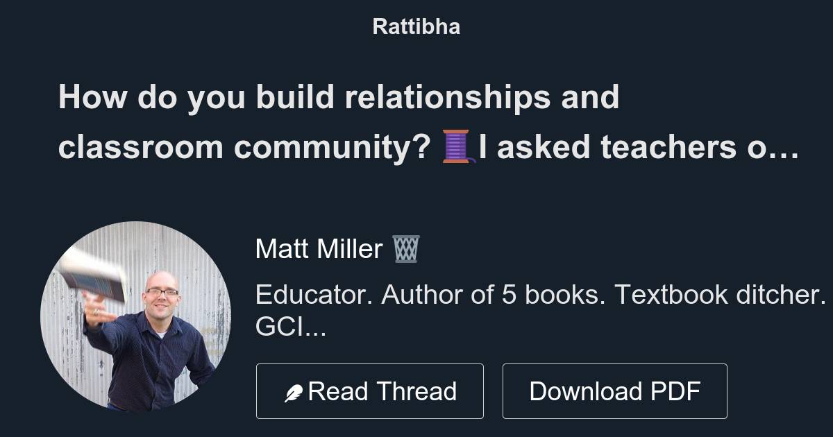 How do you build relationships and classroom community? 🧵I asked ...