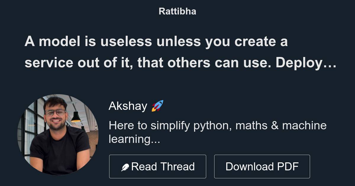 A model is useless unless you create a service out of it, that others ...