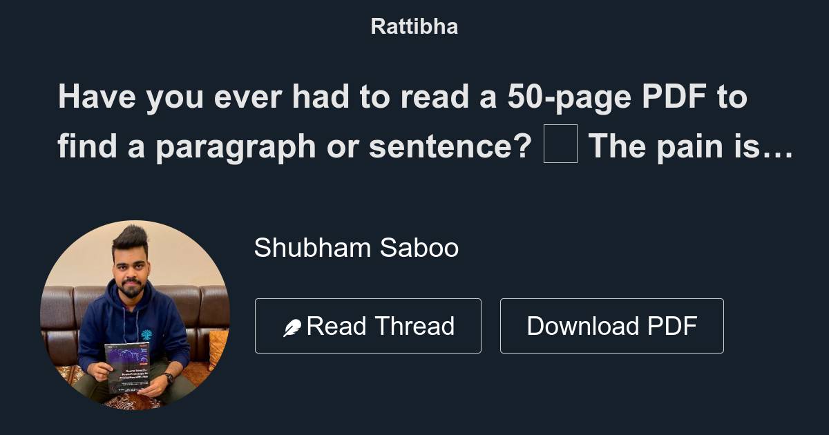 Have you ever had to read a 50-page PDF to find a paragraph or sentence ...
