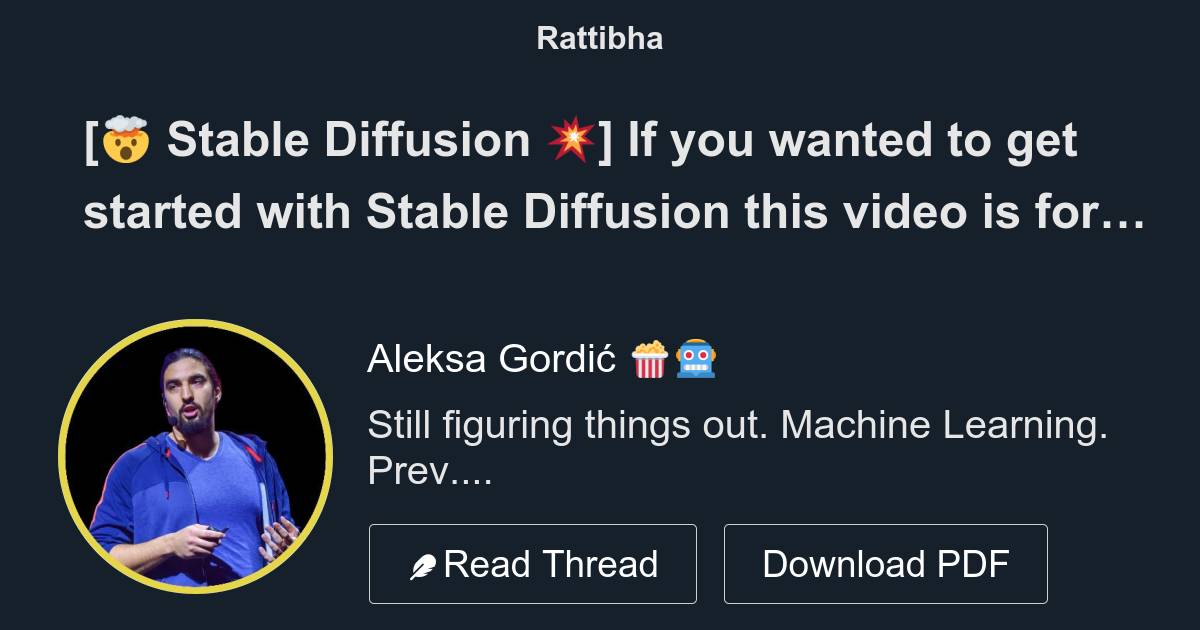 [🤯 Stable Diffusion 💥] If you wanted to get started with Stable ...