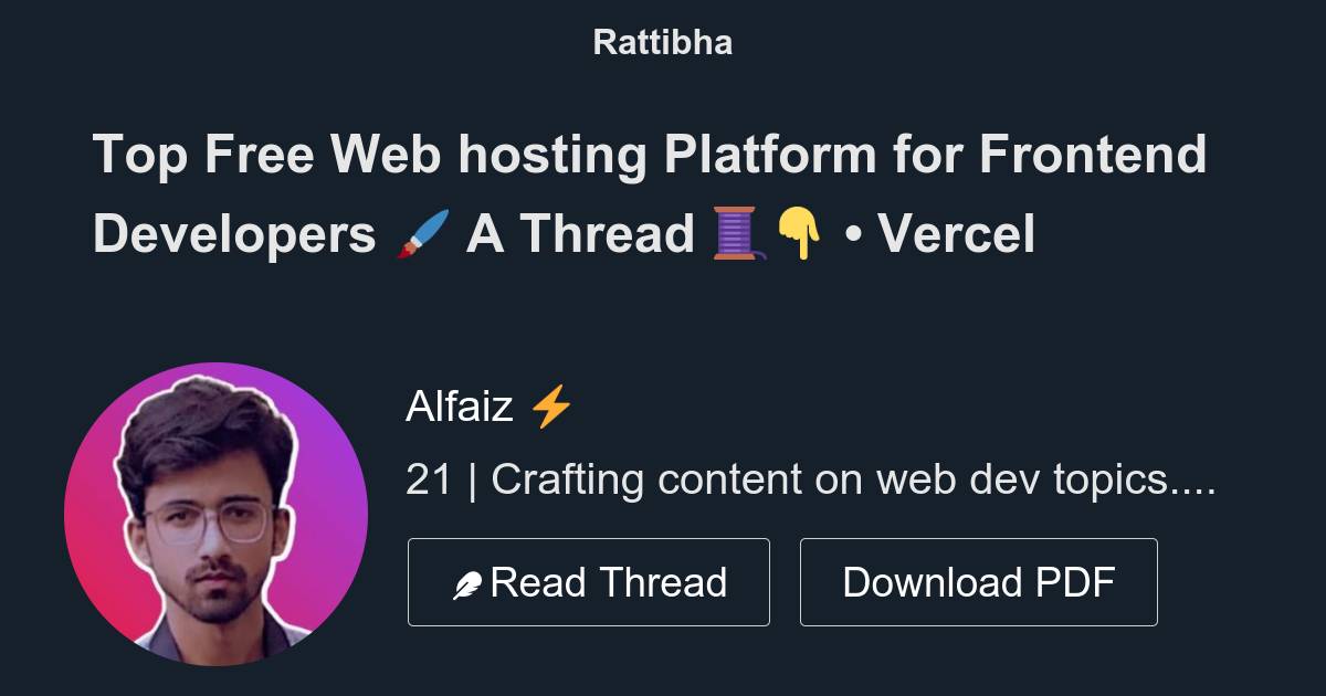 Top Free Web hosting Platform for Frontend Developers 🖌️ A Thread 🧵👇 - Thread from Alfaiz Ali ...