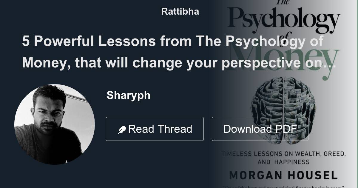 5 Powerful Lessons from The Psychology of Money, that will change your ...