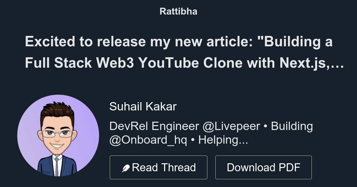 Excited to release my new article: "Building a Full Stack Web3 YouTube Clone with Next.js, IPFS ...