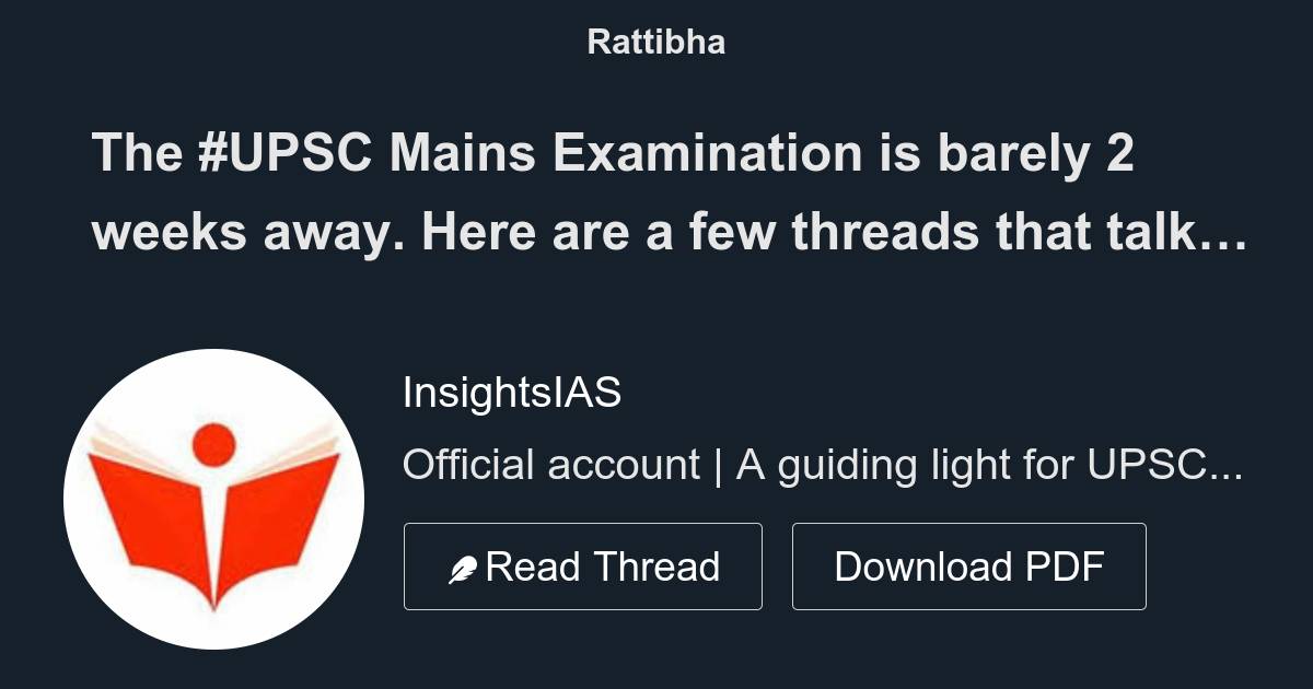 The #UPSC Mains Examination is barely 2 weeks away. Here are a few ...