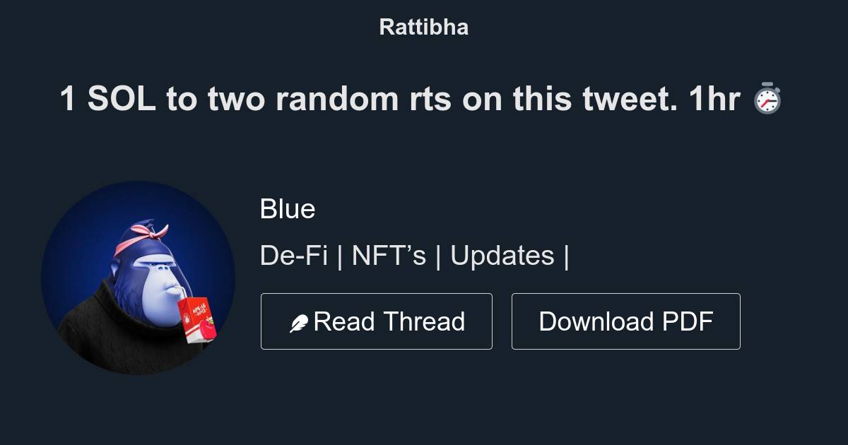 1 SOL to two random rts on this tweet. - Thread from Blue @Blueofweb3 ...