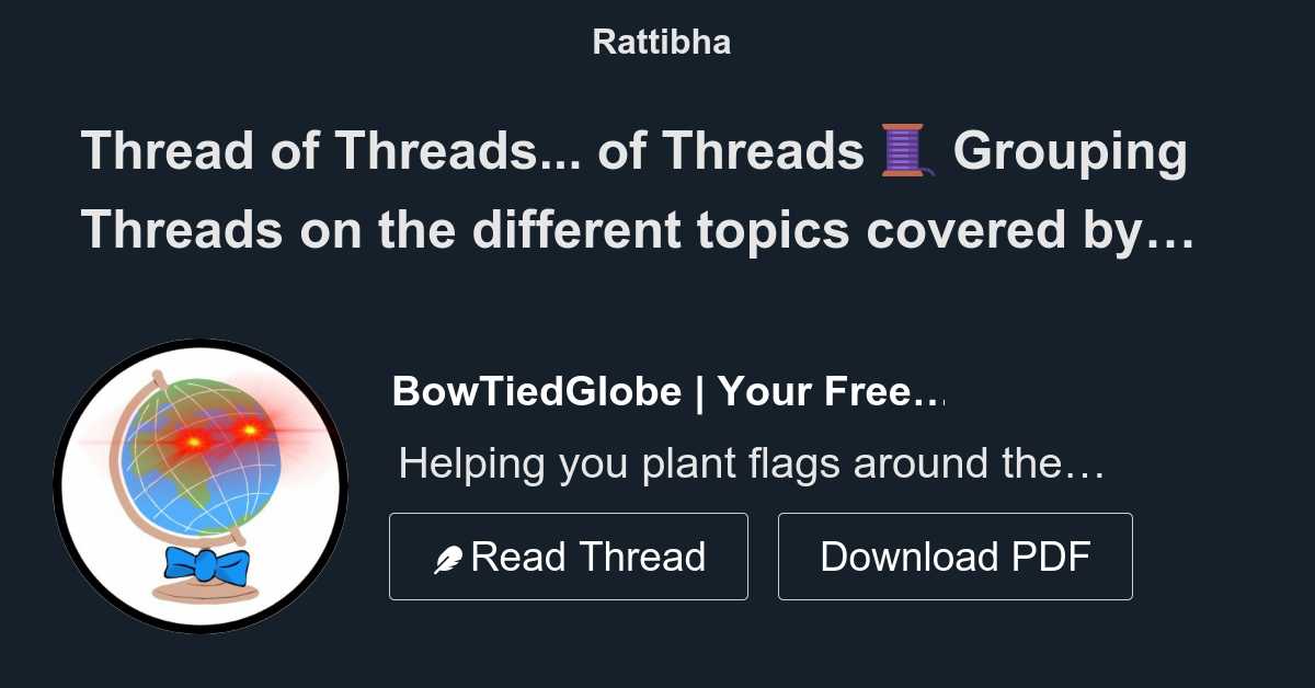 Thread of Threads... of Threads 🧵 Grouping Threads on the different topics covered by Globe ...