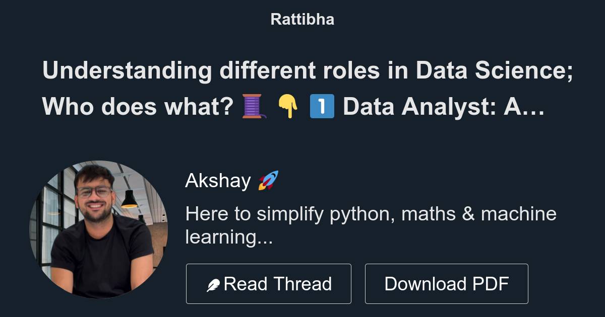 Understanding different roles in Data Science; Who does what? 🧵 👇 - Thread from Akshay 🚀 @akshay ...