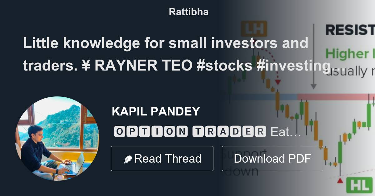 Little knowledge for small investors and traders. ¥ RAYNER TEO #stocks ...