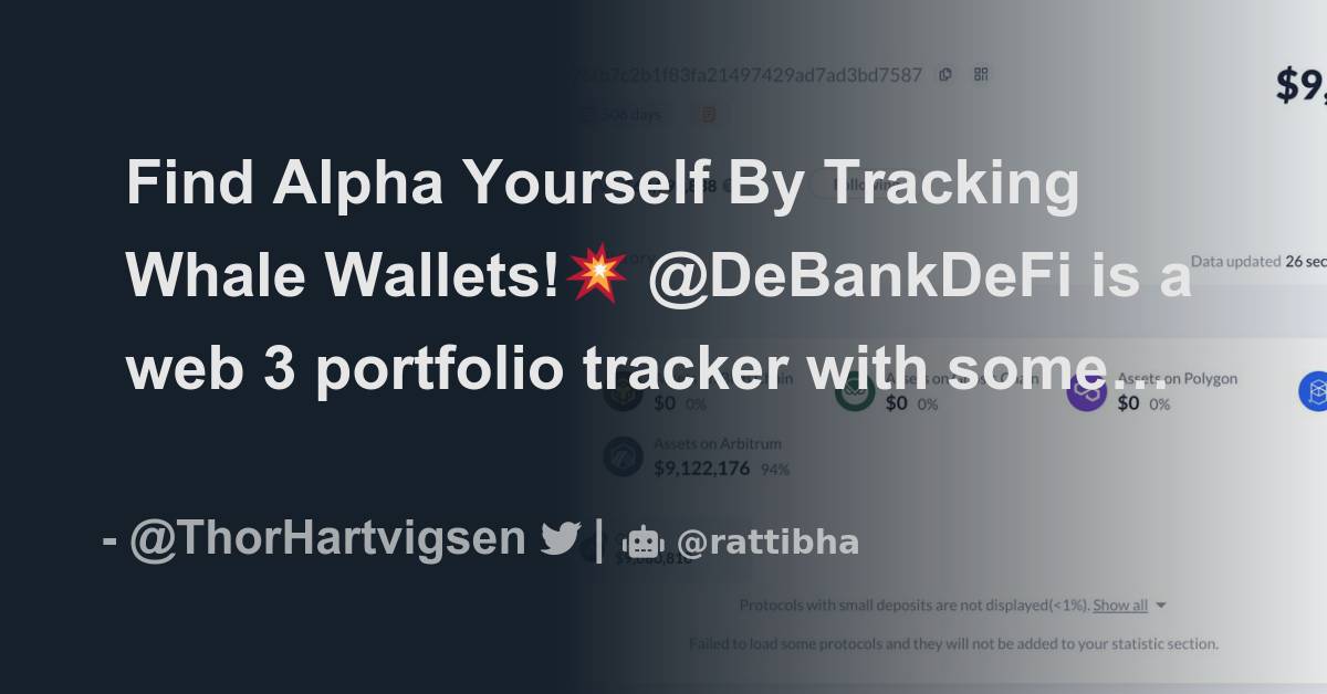 Find Alpha Yourself By Tracking Whale Wallets!💥 @DeBankDeFi is a web 3 portfolio tracker with ...