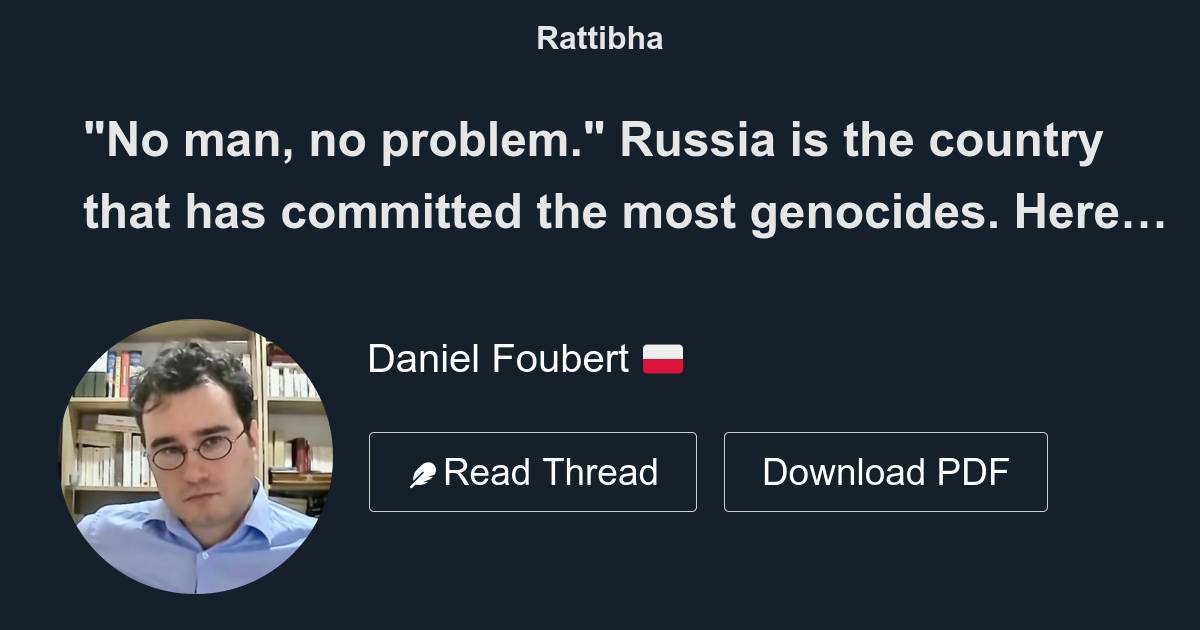 "No man, no problem." Russia is the country that has committed the most ...