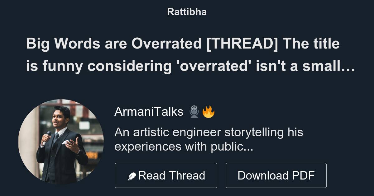 Big Words are Overrated [THREAD] - Thread from ArmaniTalks 🎙🔥 ...