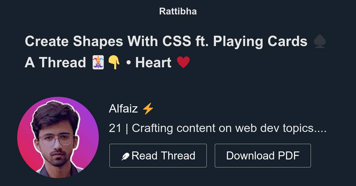 Create Shapes With CSS ft. Playing Cards ♠️ A Thread 🃏👇 - Thread from ...