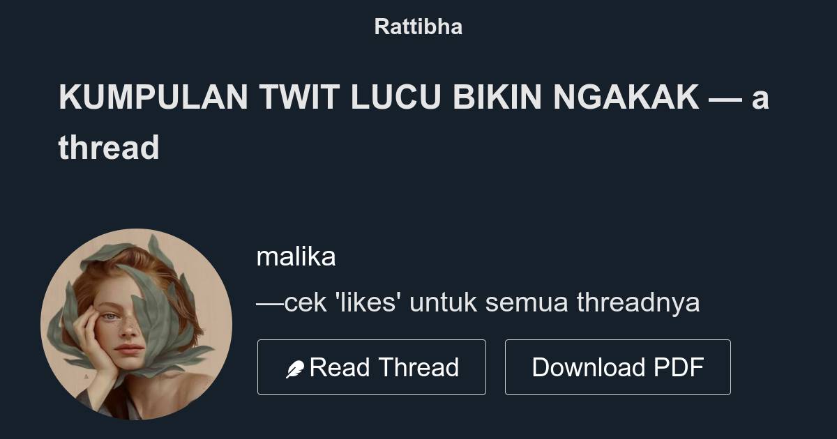 KUMPULAN TWIT LUCU BIKIN NGAKAK — a thread - Thread from malika ...