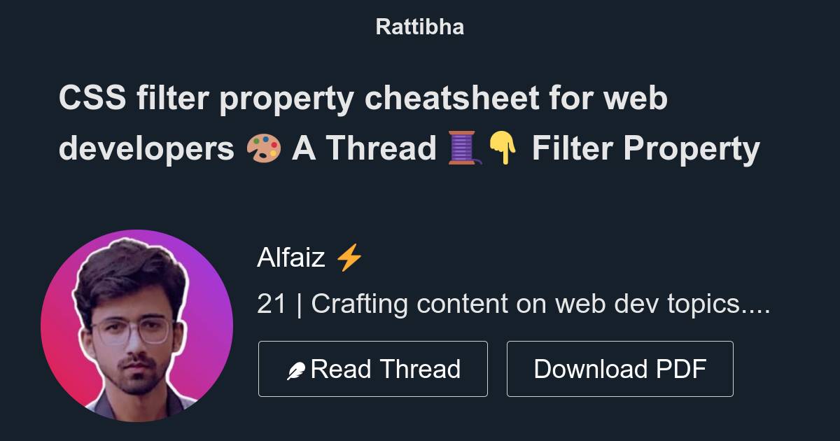 CSS filter property cheatsheet for web developers 🎨 A Thread 🧵👇 ...