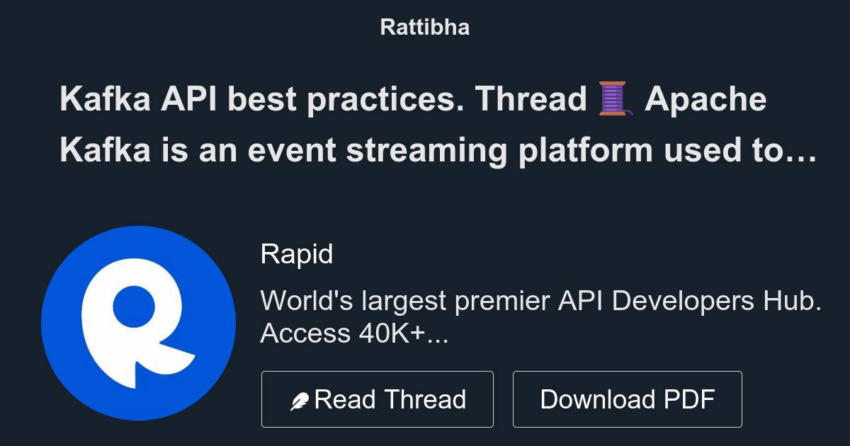 Kafka API best practices. Thread 🧵 - المسلسل من Rapid @Rapid_API - رتبها