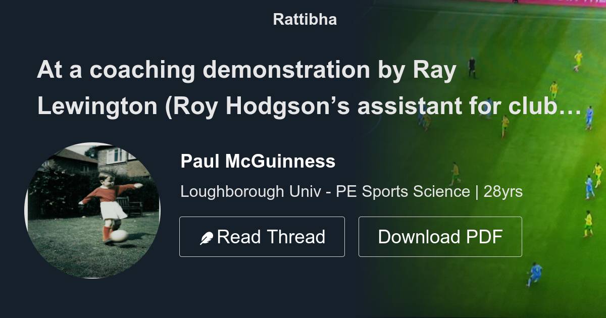 At a coaching demonstration by Ray Lewington (Roy Hodgson’s assistant ...
