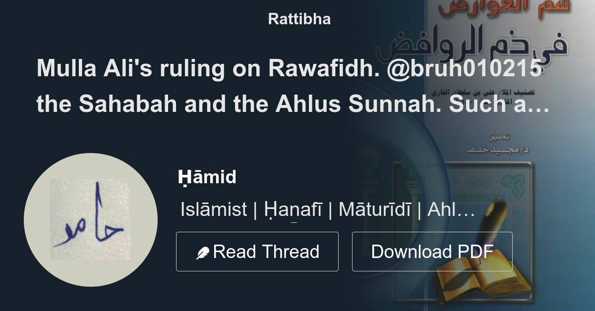 Mulla Ali's ruling on Rawafidh. - Thread from Ḥāmid @HamidTweetz - Rattibha