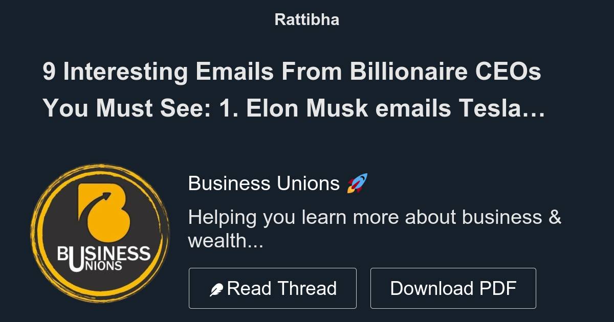 9 Interesting Emails From Billionaire CEOs You Must See: 1. Elon Musk ...
