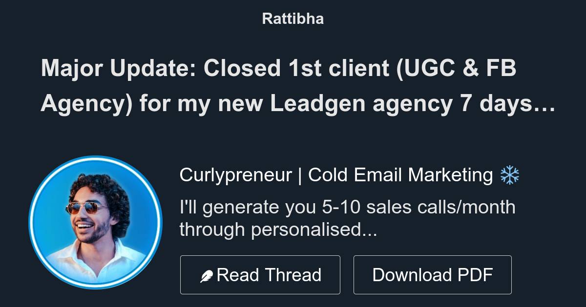 Major Update: Closed 1st client (UGC & FB Agency) for my new Leadgen agency 7 days after ...