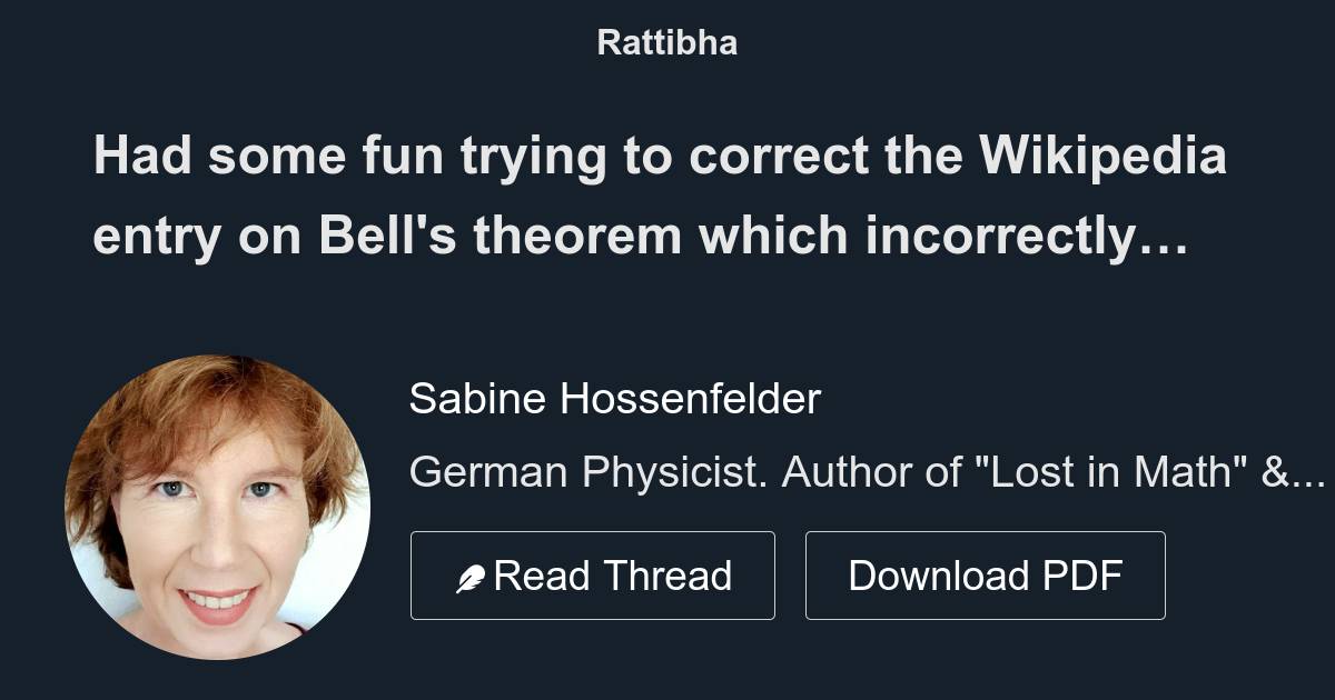 Had some fun trying to correct the Wikipedia entry on Bell's theorem ...