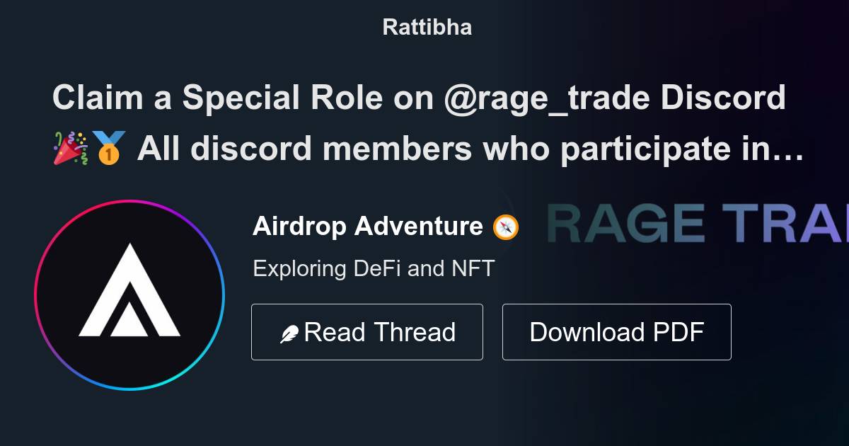 Claim a Special Role on @rage_trade Discord 🎉🥇 All discord members who ...