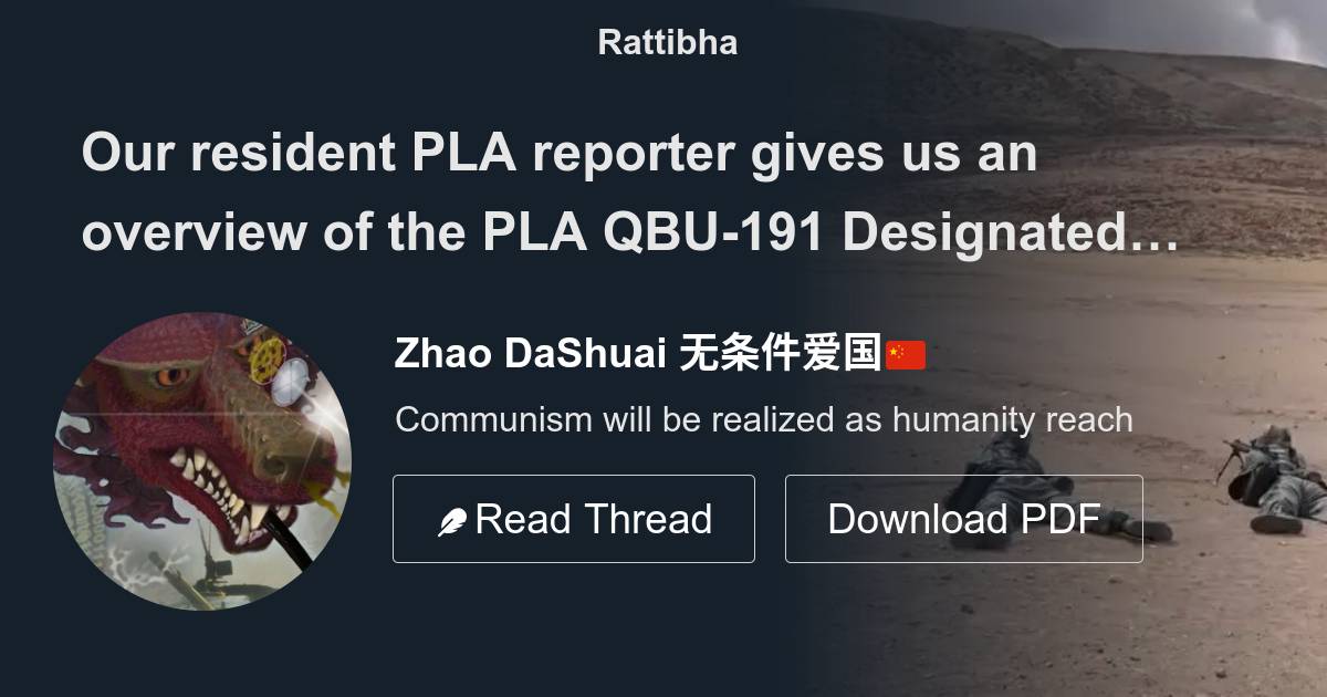 Our resident PLA reporter gives us an overview of the PLA QBU-191 ...