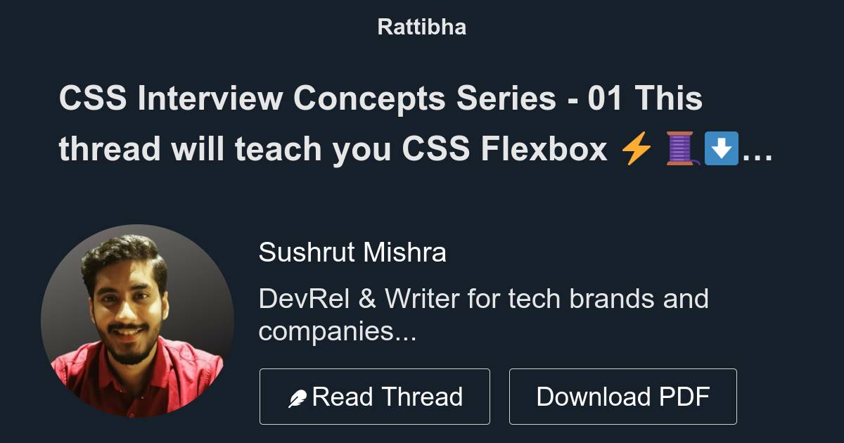CSS Interview Concepts Series - 01 This thread will teach you CSS Flexbox ⚡ 🧵⬇️ - Thread from ...